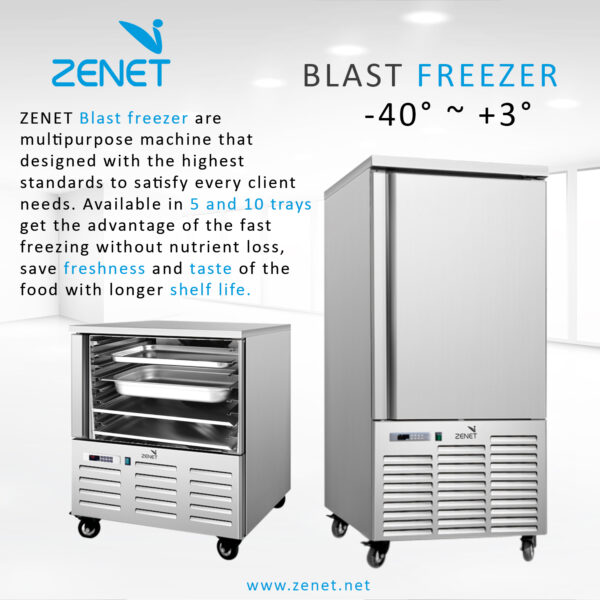 ZENET Blast Chiller & Freezer 10 Trays - Zenet Electronics